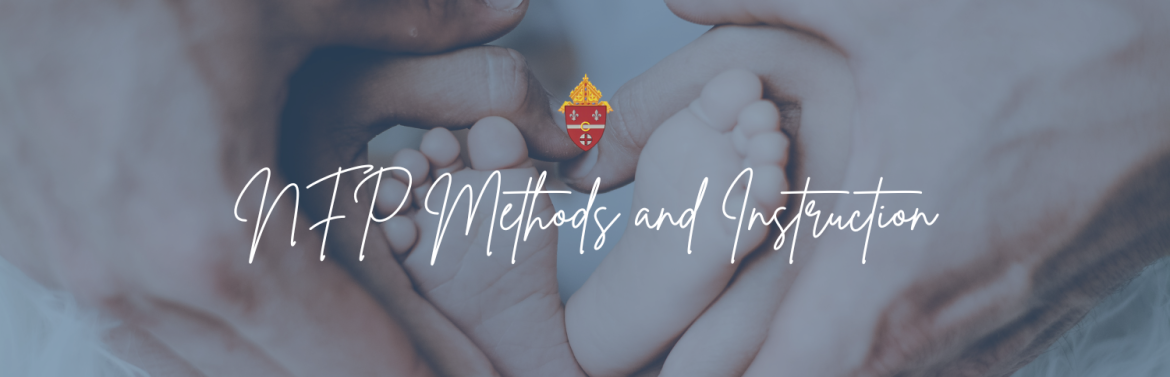 NFP Methods & Instruction | Roman Catholic Diocese of Allentown